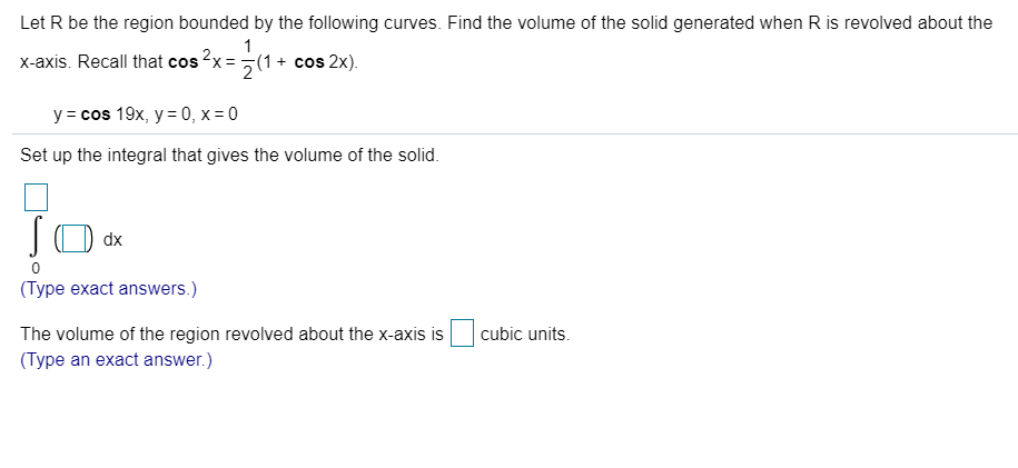 Solved Let R be the region bounded by the following curves. | Chegg.com