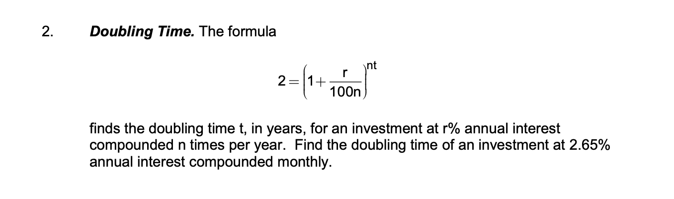 Solved 2. Doubling Time. The formula nt r 2=11+ 100n finds | Chegg.com