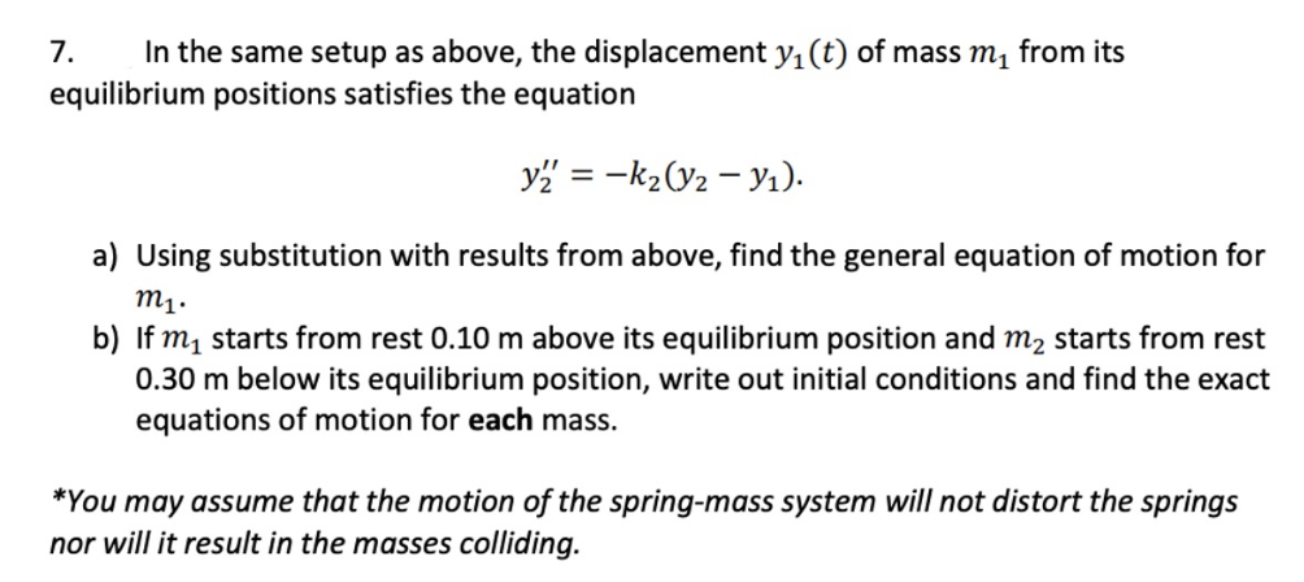 Differential Equations: Modeling with Higher-Order | Chegg.com