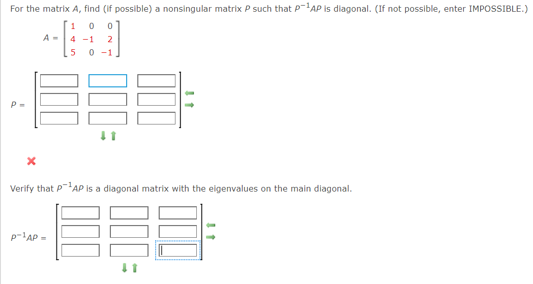 Solved For the matrix A, ﻿find (if possible) ﻿a nonsingular | Chegg.com