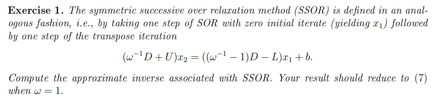 Exercise 1. The symmetric successive over relaxation | Chegg.com