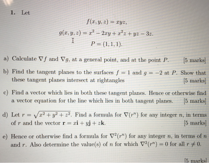 Solved 1. Let f(x,y, z) = xyz, g(x, y, z) = x2-2xy + x22+ | Chegg.com