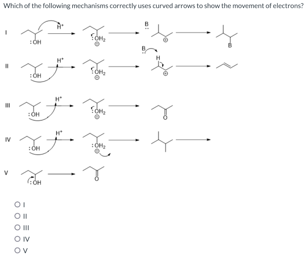 Solved Which of the following mechanisms correctly uses | Chegg.com