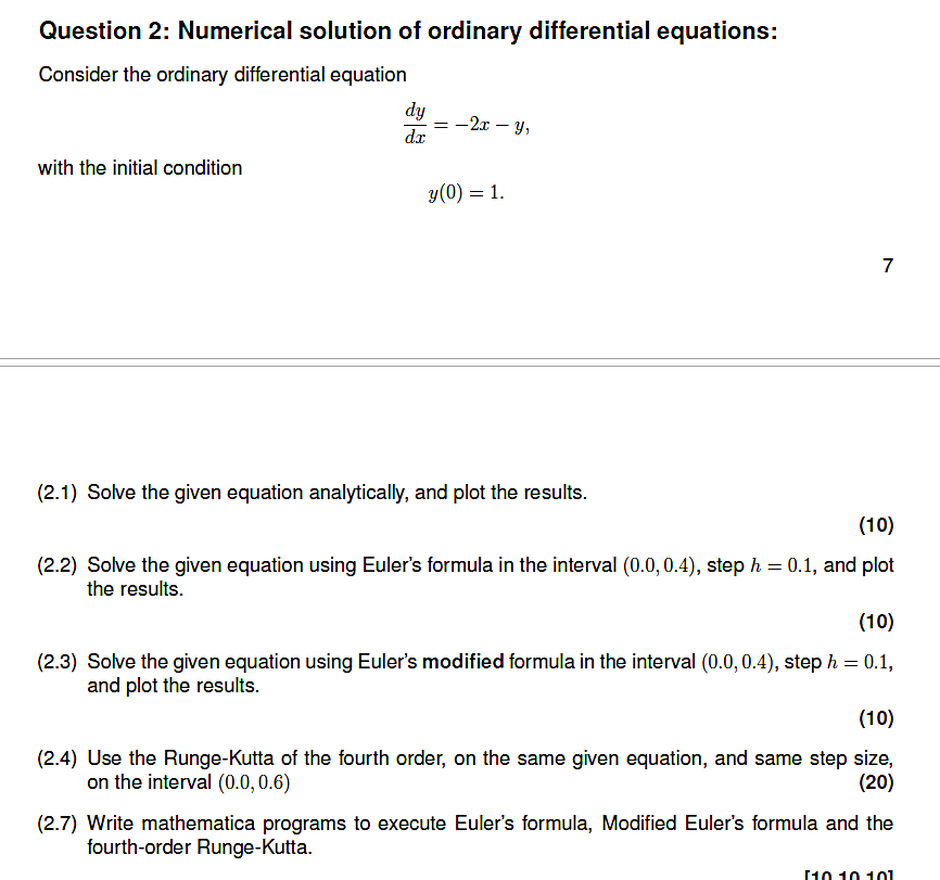 Solved Question 2: Numerical solution of ﻿ordinary | Chegg.com