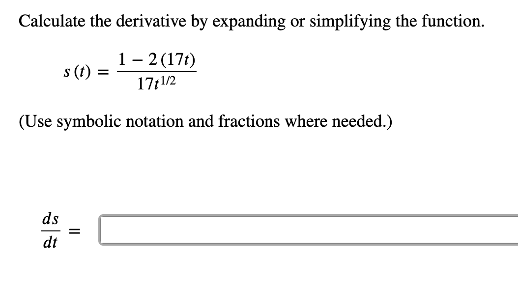 Solved Calculate the derivative by expanding or simplifying | Chegg.com