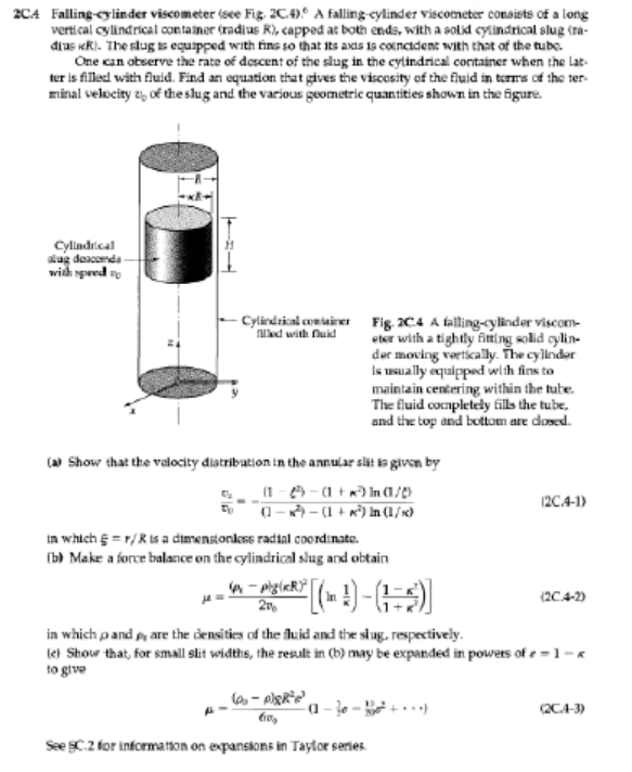 Solved 204 Falling-cylinder viscometer (see Fig. 2C.1) A | Chegg.com