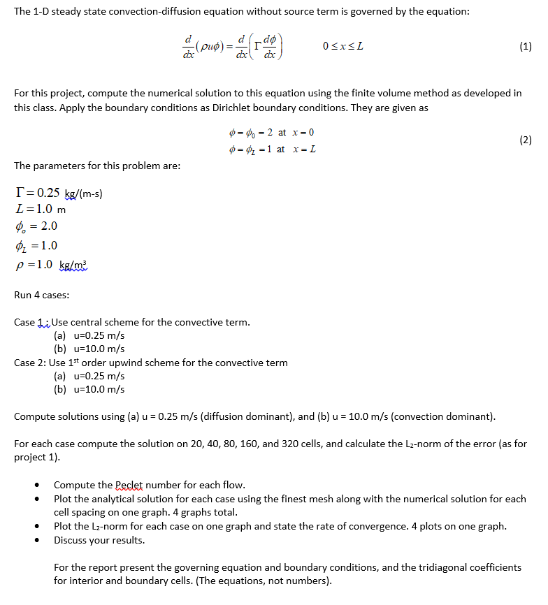 The 1-D steady state convection-diffusion equation | Chegg.com