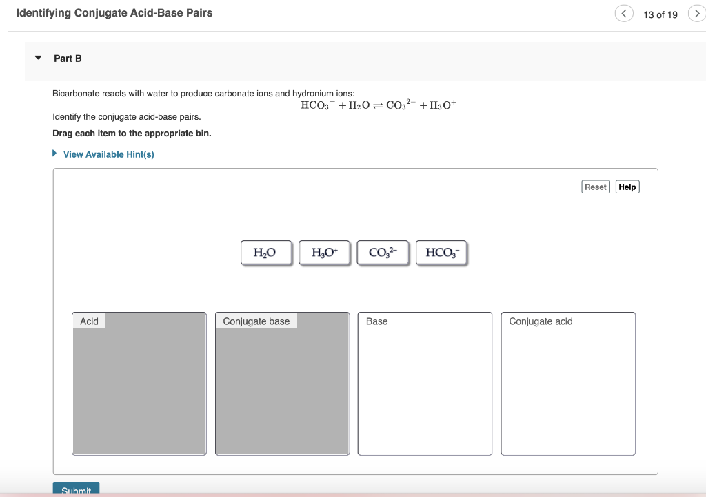 Solved Identifying Conjugate Acid-Base Pairs 13 of 19 Part B | Chegg.com