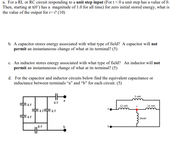 Solved a. For a RL or RC circuit responding to a unit step | Chegg.com