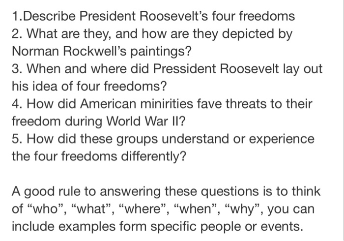 Solved 1.Describe President Roosevelt's four freedoms 2. | Chegg.com
