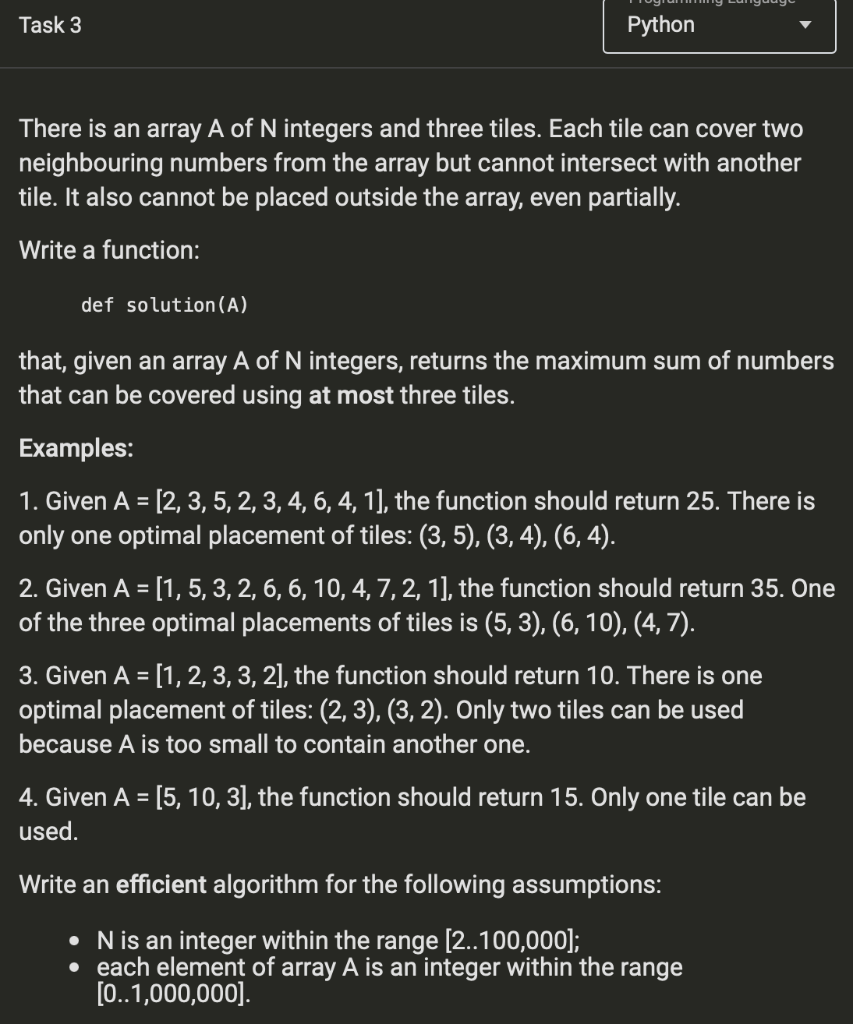 Solved There is an array A of N integers and three tiles. | Chegg.com