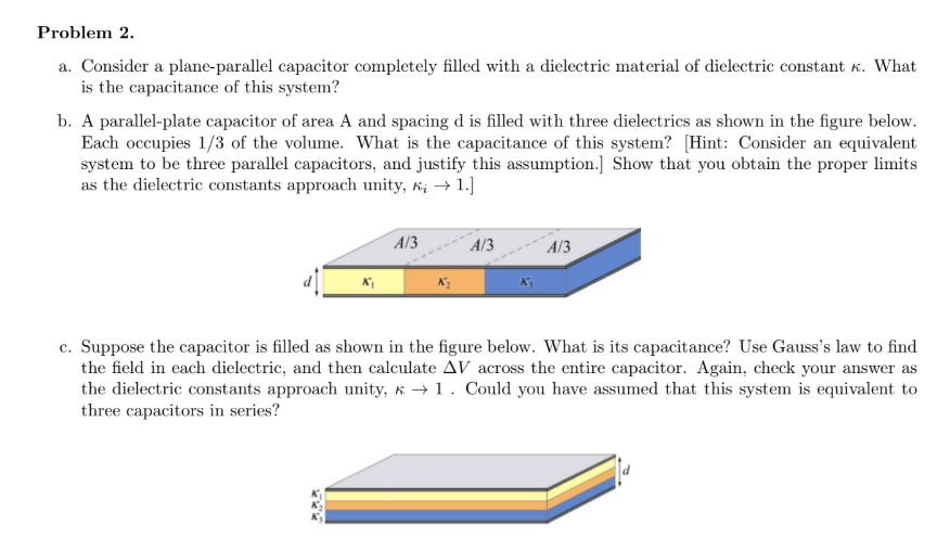 Solved Problem 2 a. Consider a plane-parallel capacitor | Chegg.com