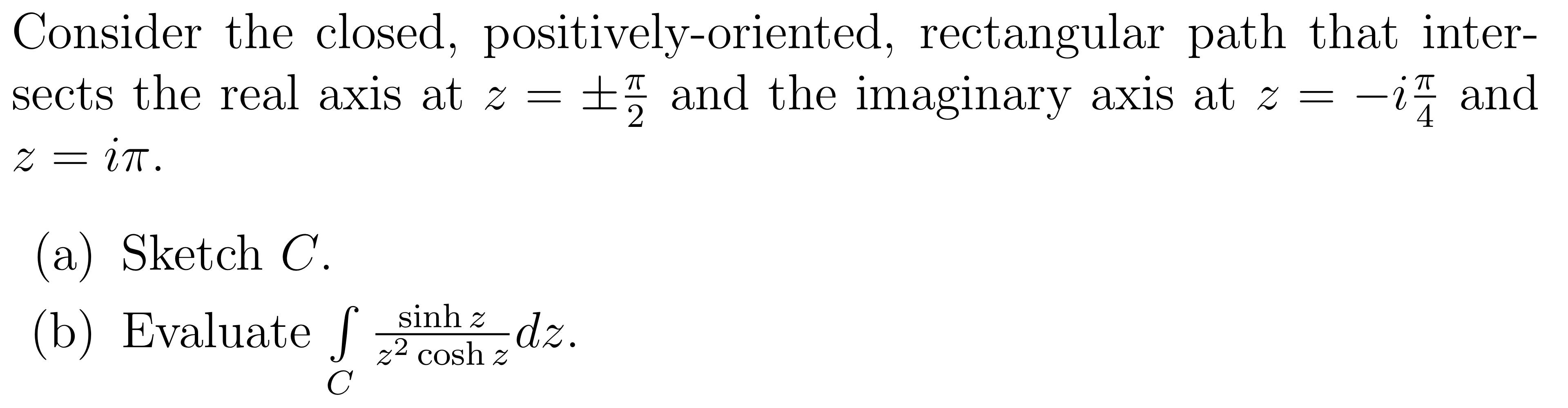 Solved Consider the closed, positively-oriented, rectangular | Chegg.com