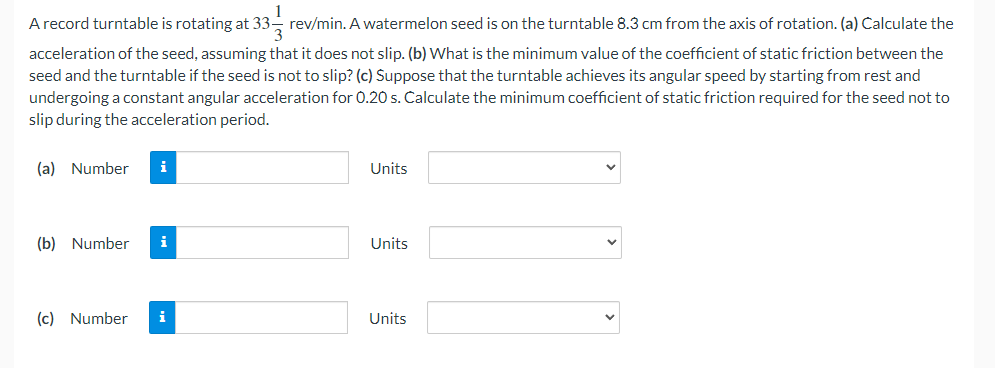 Solved A record turntable is rotating at 3331rev/min. A | Chegg.com