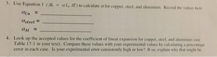 Solved 3. Use Equation 1 (AL ali AT) to calculate a for | Chegg.com