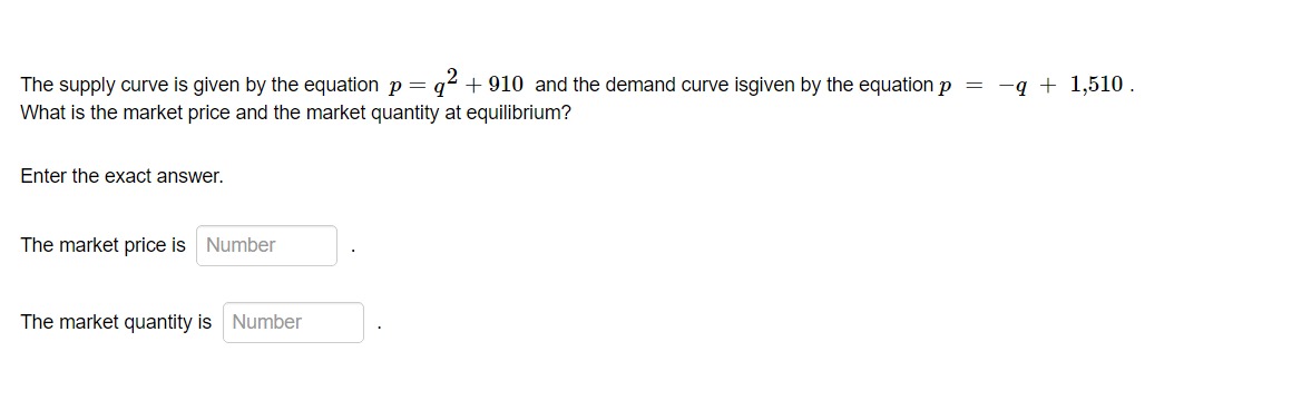 Solved The supply curve is given by the equation p=q2+910 | Chegg.com