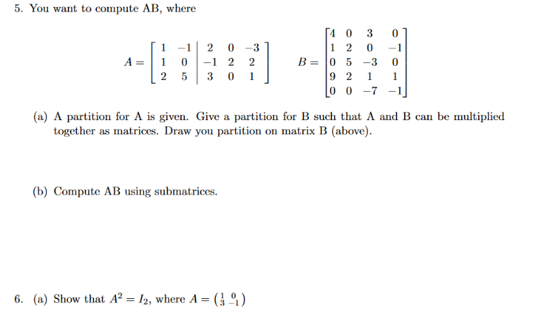 Solved 5. You want to compute AB, where | Chegg.com