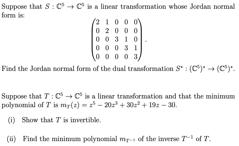 Solved a Suppose that S : 05 + C is a linear transformation | Chegg.com