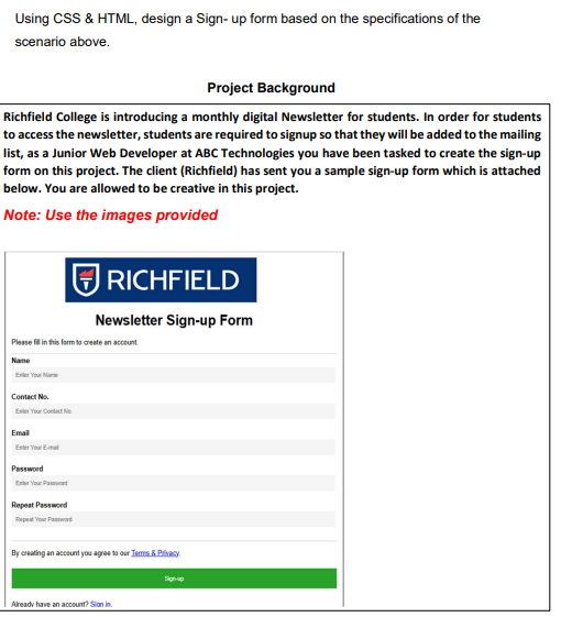 Solved Using CSS \& HTML, design a Sign- up form based on | Chegg.com