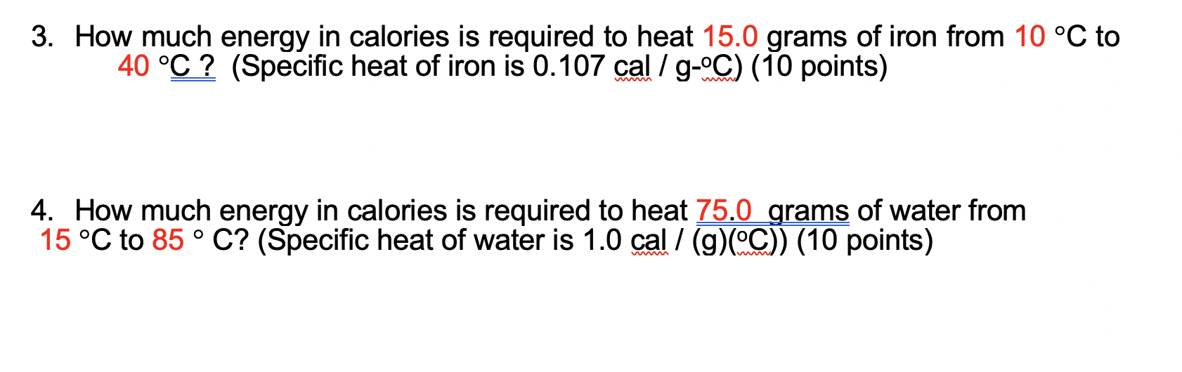 Solved 3. How much energy in calories is required to heat | Chegg.com