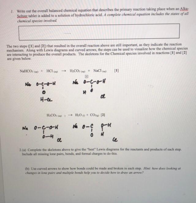 Solved 1. Write out the overall balanced chemical equation | Chegg.com