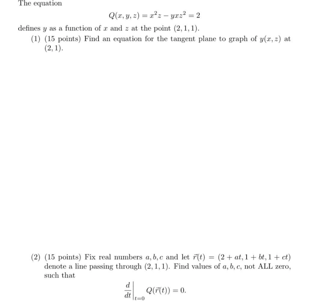 Solved The equation Q(x, y, z) = x?z – yxz2 = = 2 defines y | Chegg.com