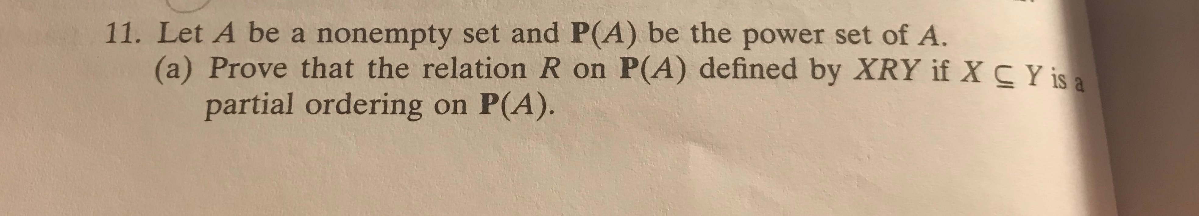 Solved 11. Let A be a nonempty set and P(A) be the power set | Chegg.com