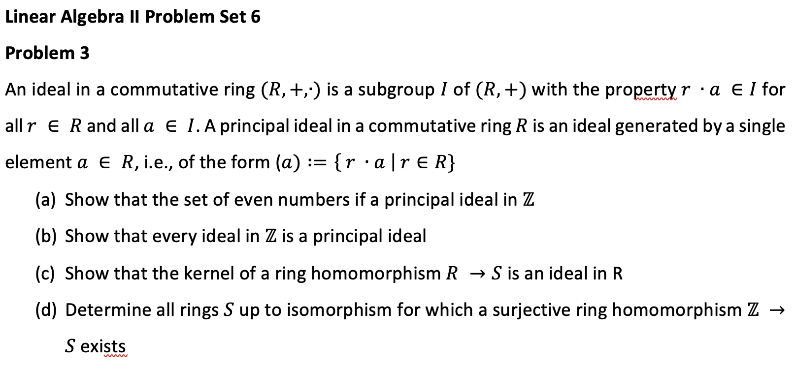 Solved Linear Algebra II Problem Set 6 Problem 3 An ideal in | Chegg.com