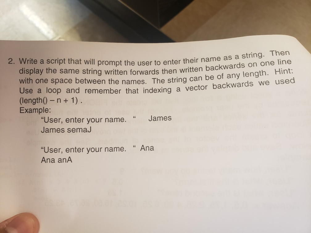 Solved 2 Write A Script That Will Prompt The User To Enter 0316