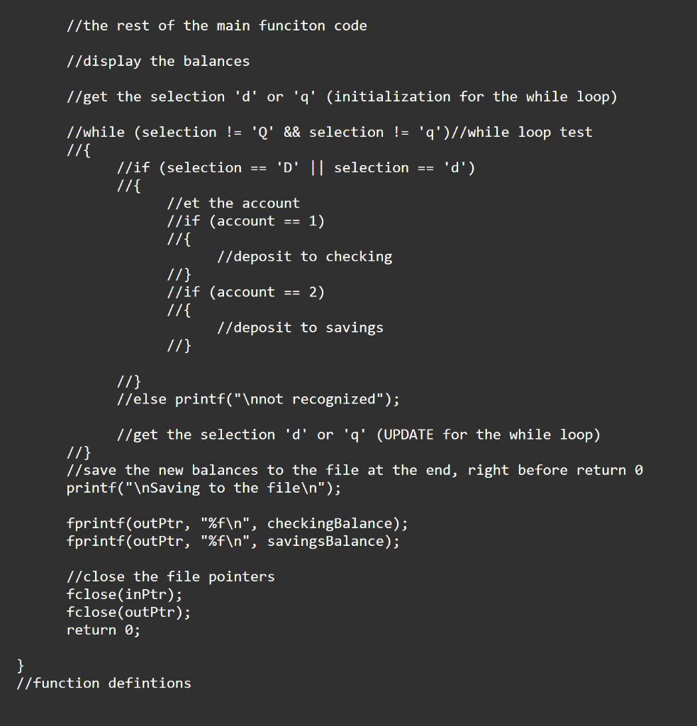 Solved // the rest of the main funciton code //display the | Chegg.com