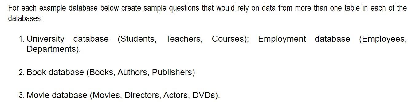 Solved For each example database below create sample | Chegg.com