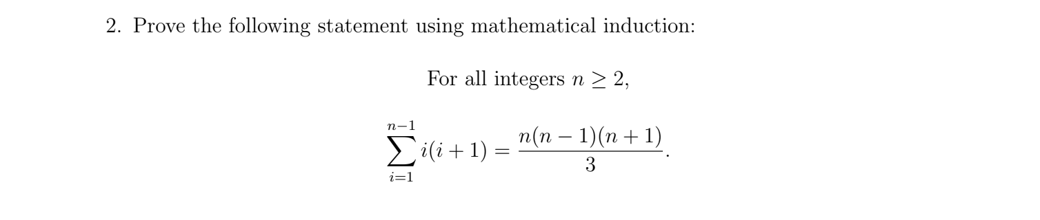 Solved 2. Prove the following statement using mathematical | Chegg.com