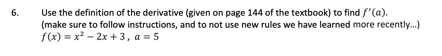 Solved Use the definition of the derivative (given on page | Chegg.com