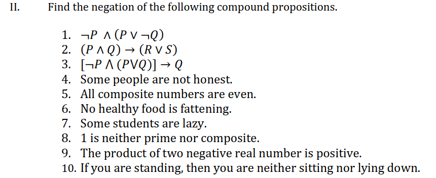 Solved II. ﻿Find the negation of the following compound | Chegg.com