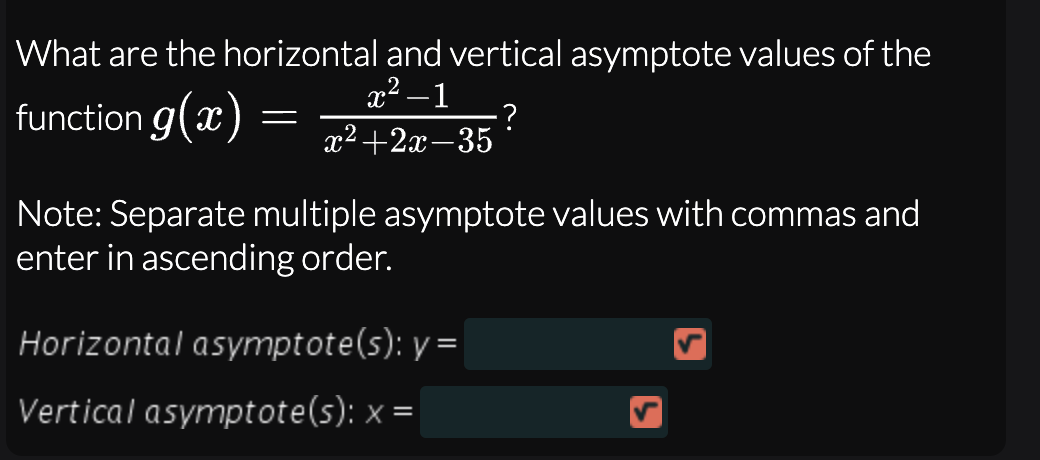 Solved What are the horizontal and vertical asymptote values | Chegg.com