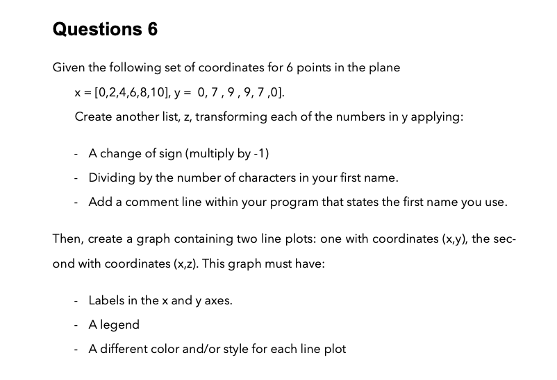 Solved Questions 6 Given the following set of coordinates | Chegg.com
