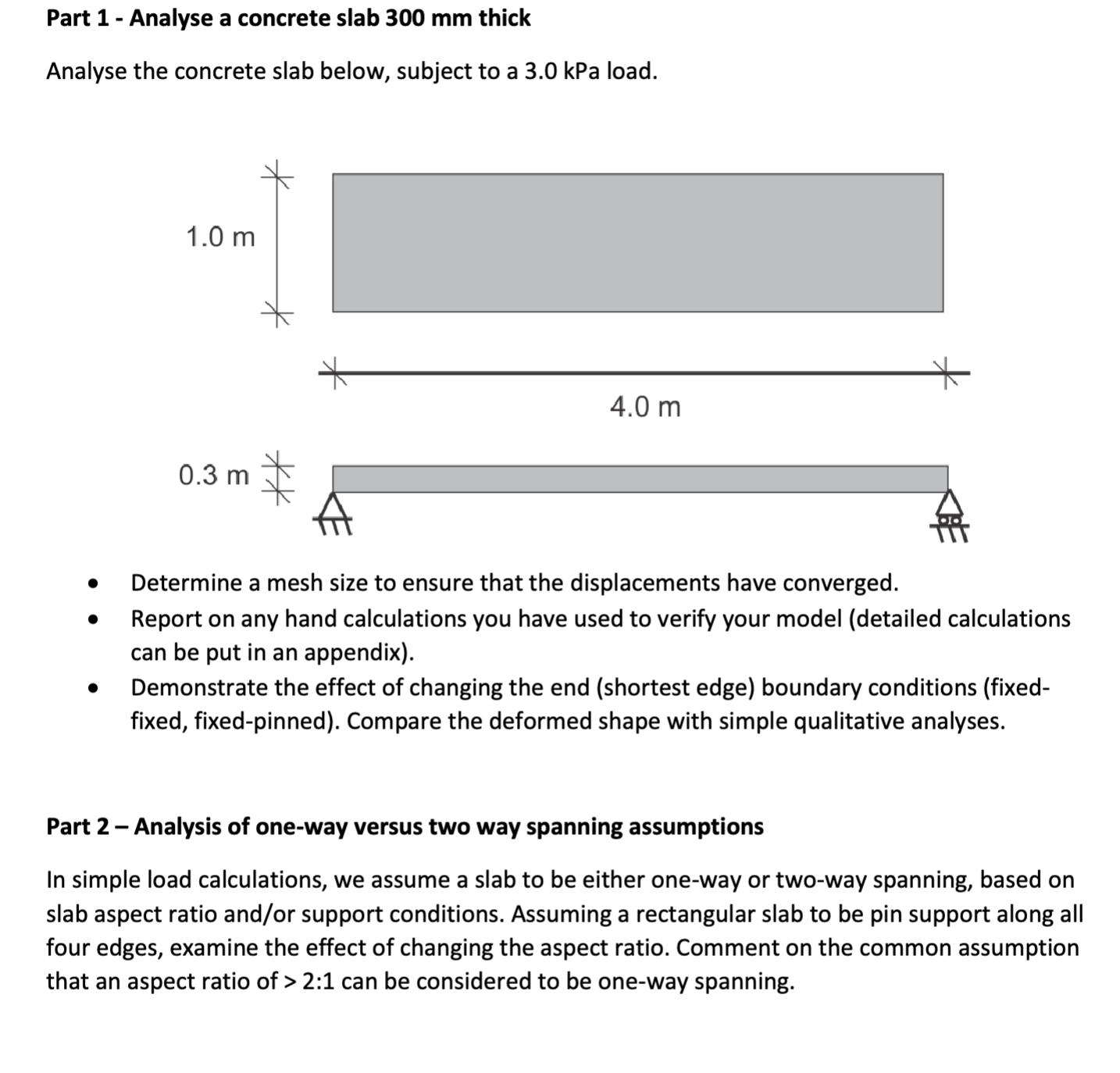 Part 1 - Analyse a concrete slab 300 mm thick Analyse | Chegg.com