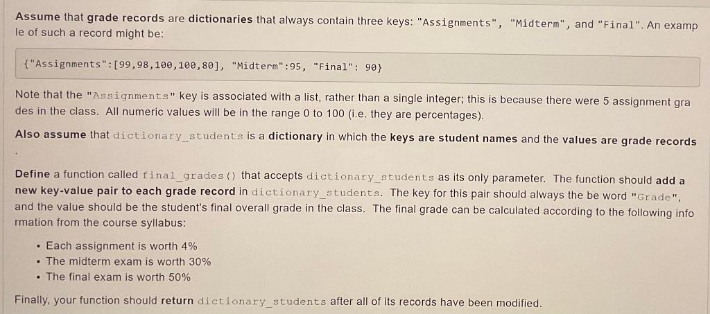 Solved Assume that grade records are dictionaries that | Chegg.com