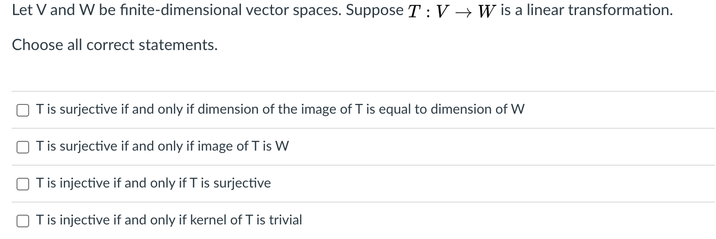 Solved Let V and W be finite-dimensional vector spaces. | Chegg.com