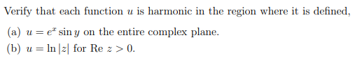 Solved Verify that each function u is harmonic in the region | Chegg.com