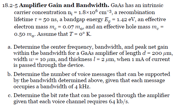Solved 18.2-5 Amplifier Gain and Bandwidth. GaAs has an | Chegg.com