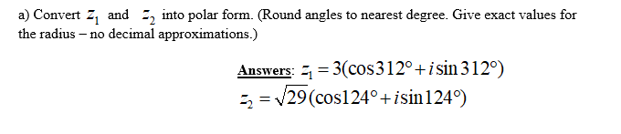 Solved a) Convert 11 and-2 into polar form. (Round angles to | Chegg.com