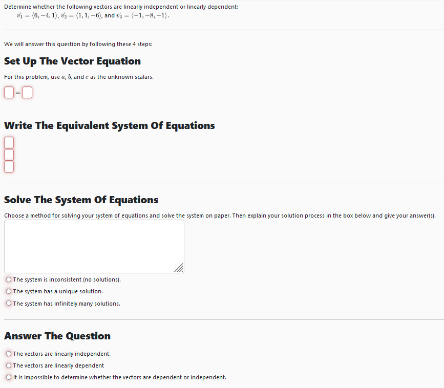 Solved Determine whether the following vectors are linearly | Chegg.com