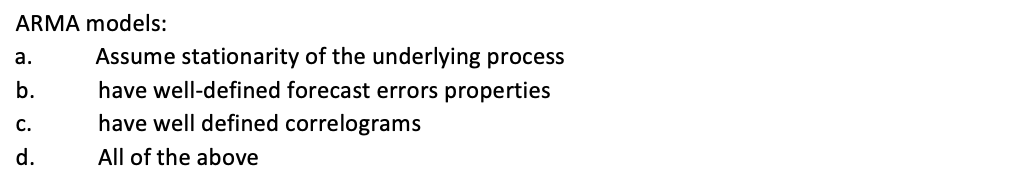 Solved ARMA models: a. Assume stationarity of the underlying | Chegg.com