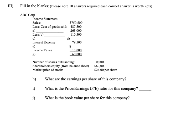 Solved III) Fill in the blanks: (Please note 10 answers | Chegg.com