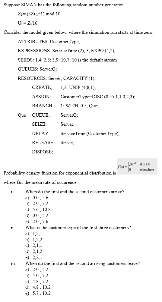 Solved Suppose SIMAN has the following random number | Chegg.com