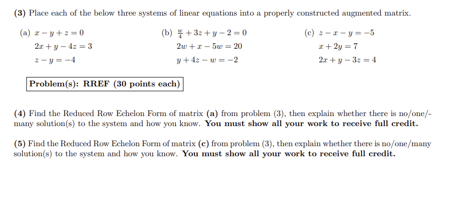 Solved (3) Place each of the below three systems of linear | Chegg.com