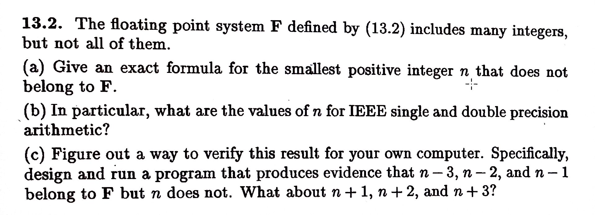 Solved 13.2. The floating point system F defined by (13.2) | Chegg.com