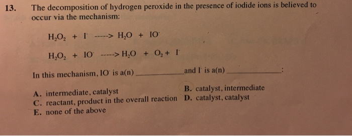Solved The decomposition of hydrogen peroxide in the | Chegg.com