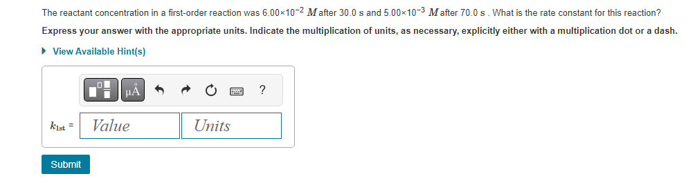 Solved The Reactant Concentration In A First Order Reaction